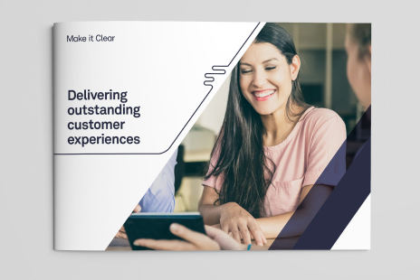 How to deliver outstanding customer experiences - Make It Clear